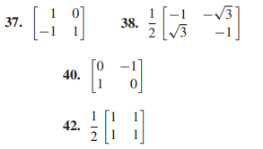 For the matrices A in Exercises 33 ﻿through 42, | Chegg.com