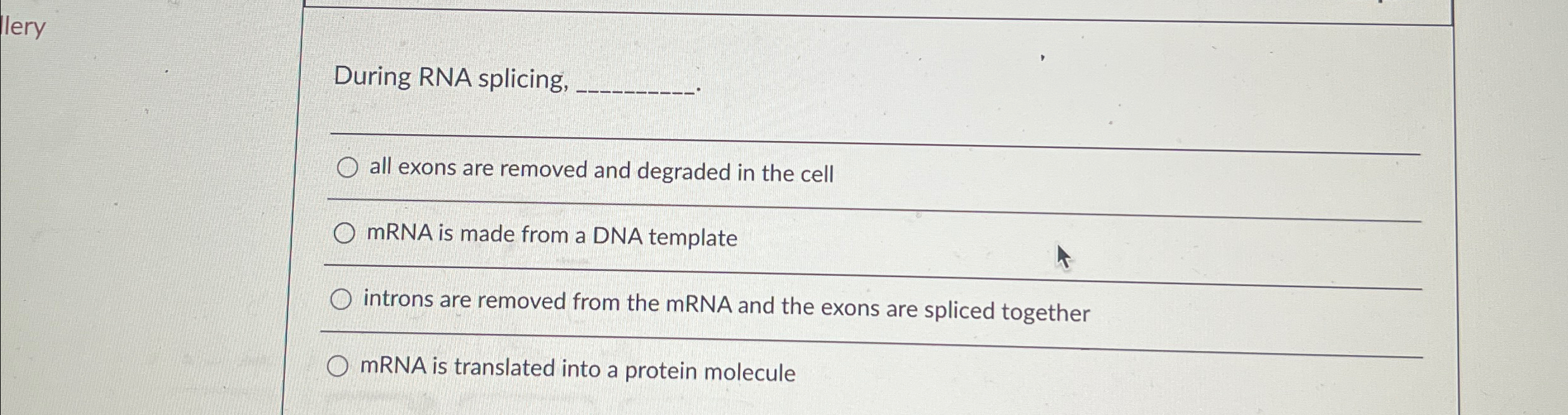 Solved During RNA splicing, q,q,all exons are removed and | Chegg.com