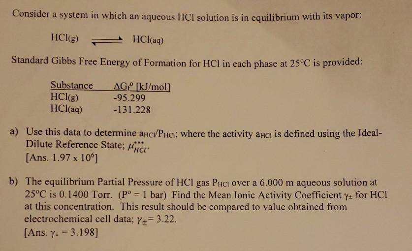 Solved Consider a system in which an aqueous HCI solution is | Chegg.com