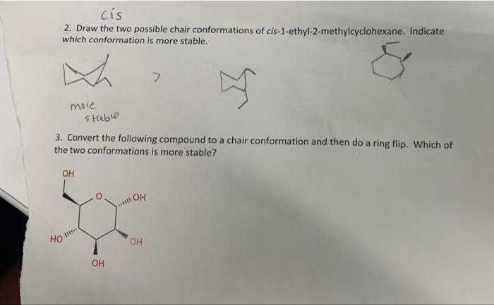 Solved cis 2. Draw the two possible chair conformations of | Chegg.com