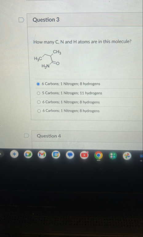 Solved Question 3How many C,N ﻿and H atoms are in this | Chegg.com
