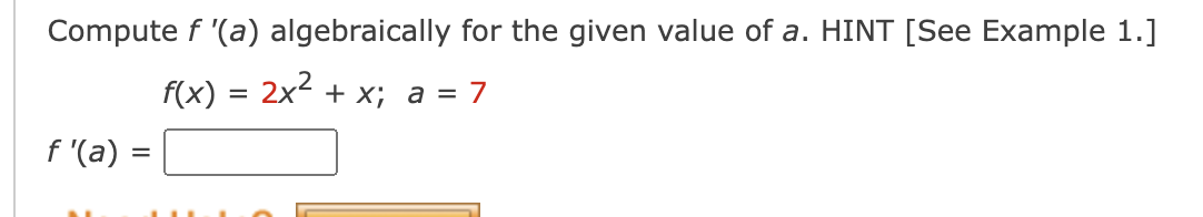 Solved Compute f'(a) ﻿algebraically for the given value of | Chegg.com