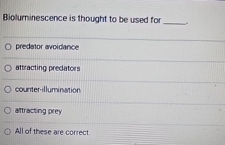 Solved Bioluminescence is thought to be used for q,predator | Chegg.com