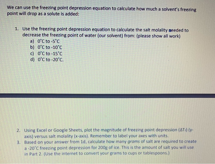 Solved We can use the freezing point depression equation to | Chegg.com