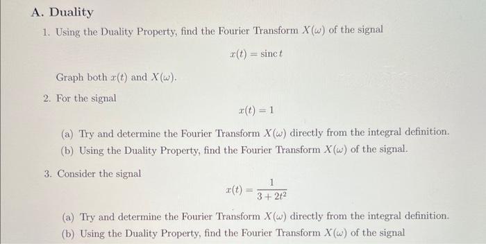 Solved 1. Using the Duality Property, find the Fourier | Chegg.com