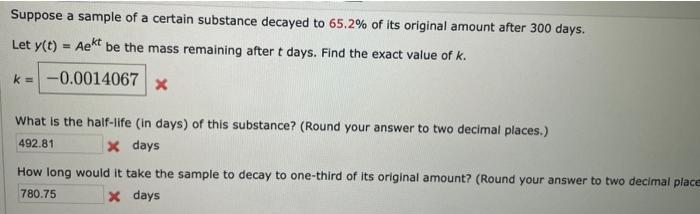 Solved Suppose a sample of a certain substance decayed to | Chegg.com