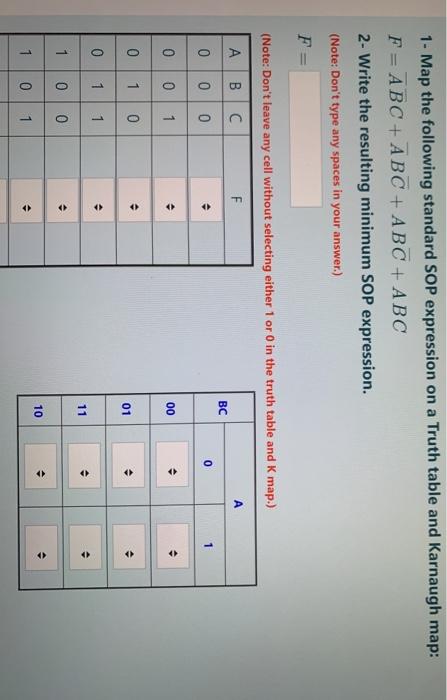 Solved 1- Map the following standard SOP expression on a | Chegg.com