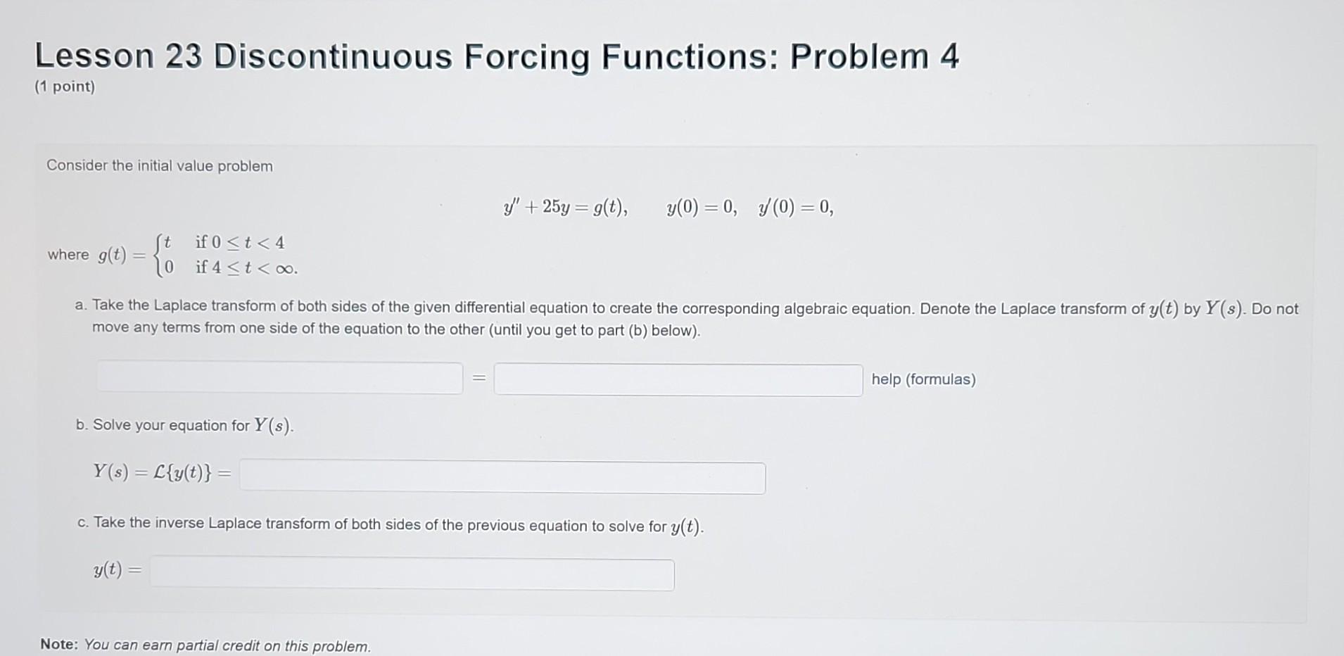 Solved Lesson 23 Discontinuous Forcing Functions: Problem 4 | Chegg.com