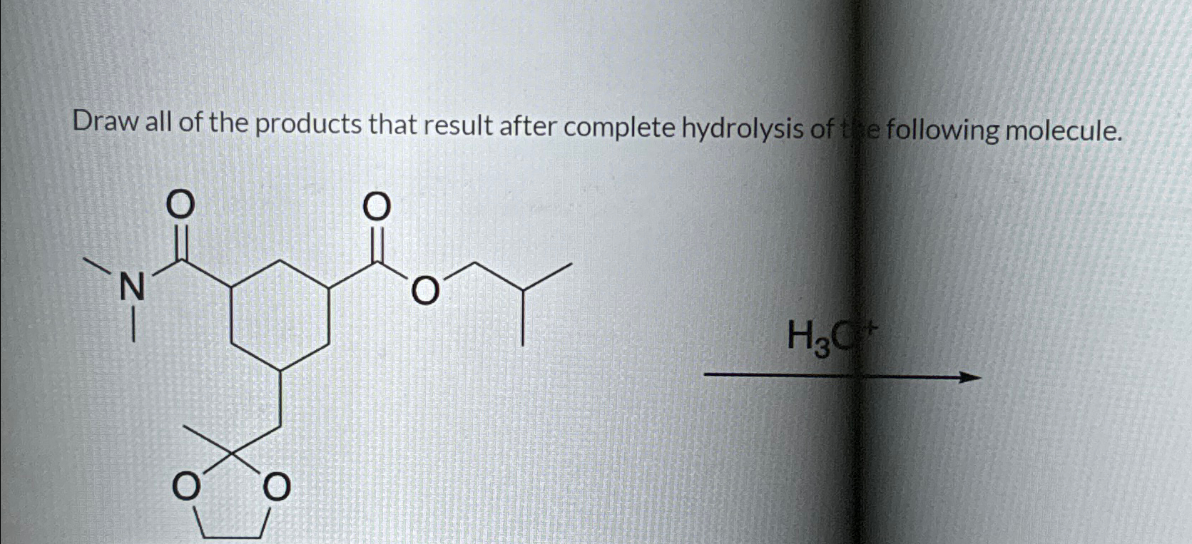 Solved Draw all of the products that result after complete | Chegg.com