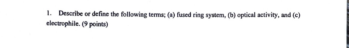 Solved Describe or define the following terms; (a) ﻿fused | Chegg.com