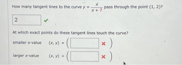 Solved х How many tangent lines to the curve y = pass | Chegg.com