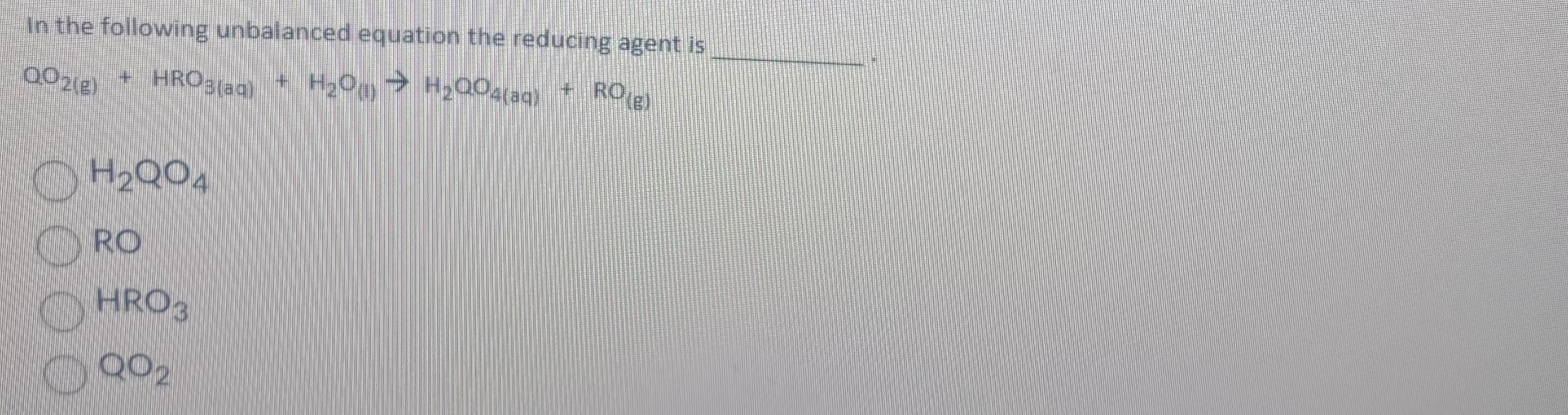 Solved In ﻿the following unbalanced equation the reducing | Chegg.com