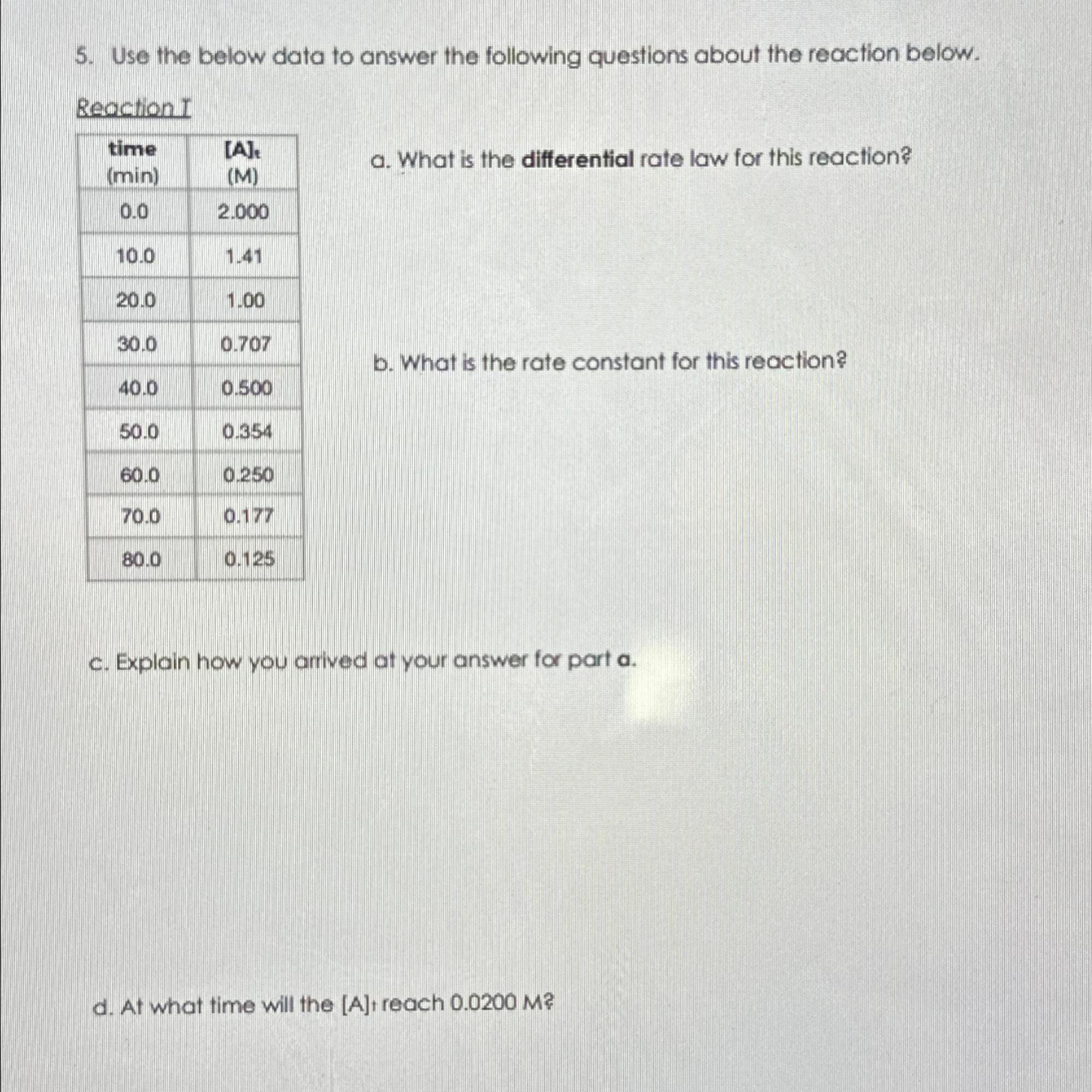 Solved Use the below data to answer the following questions | Chegg.com