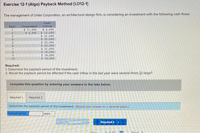 Solved Exercise 12-1 (Algo) Payback Method [LO12-1] The | Chegg.com