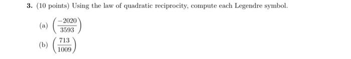Solved 3. (10 points) Using the law of quadratic | Chegg.com
