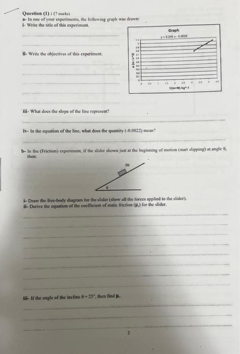 Solved Question (1) : (7 marks) a- In one of your | Chegg.com