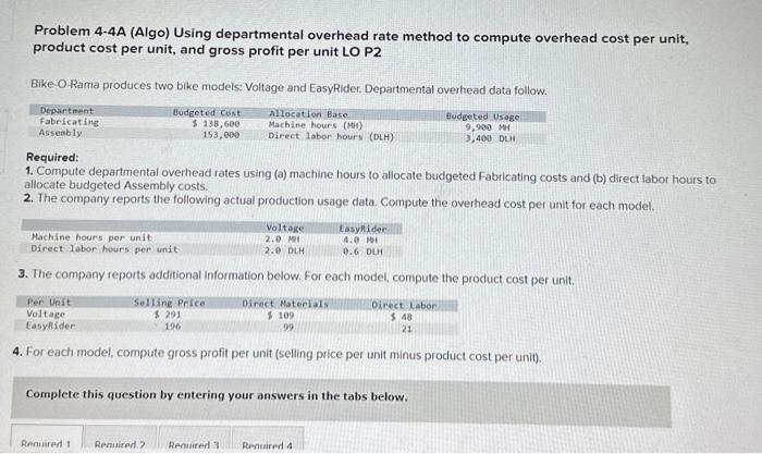 Solved Problem 4-4A (Algo) Using departmental overhead rate | Chegg.com