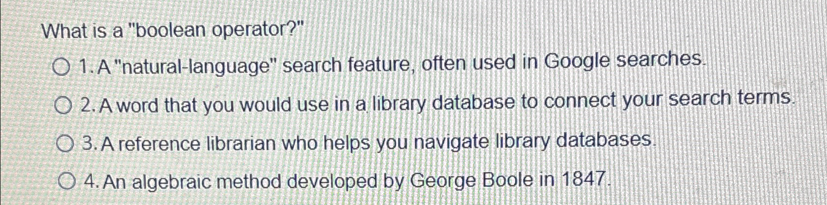 Solved What is a "boolean operator?"A "natural-language" | Chegg.com
