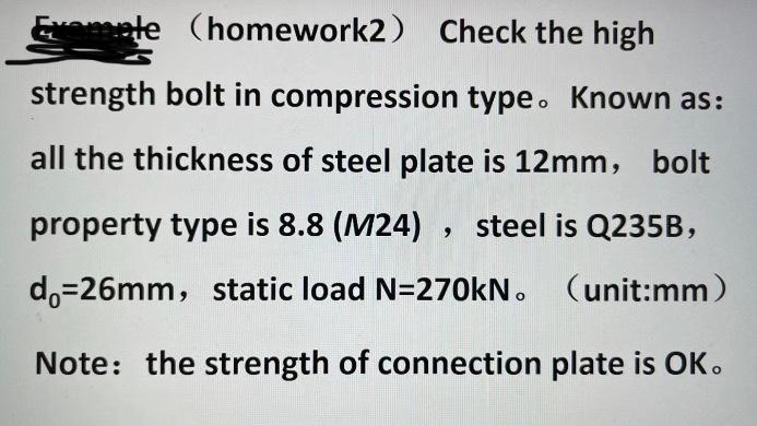 Solved (homework2) Check the high strength bolt in | Chegg.com