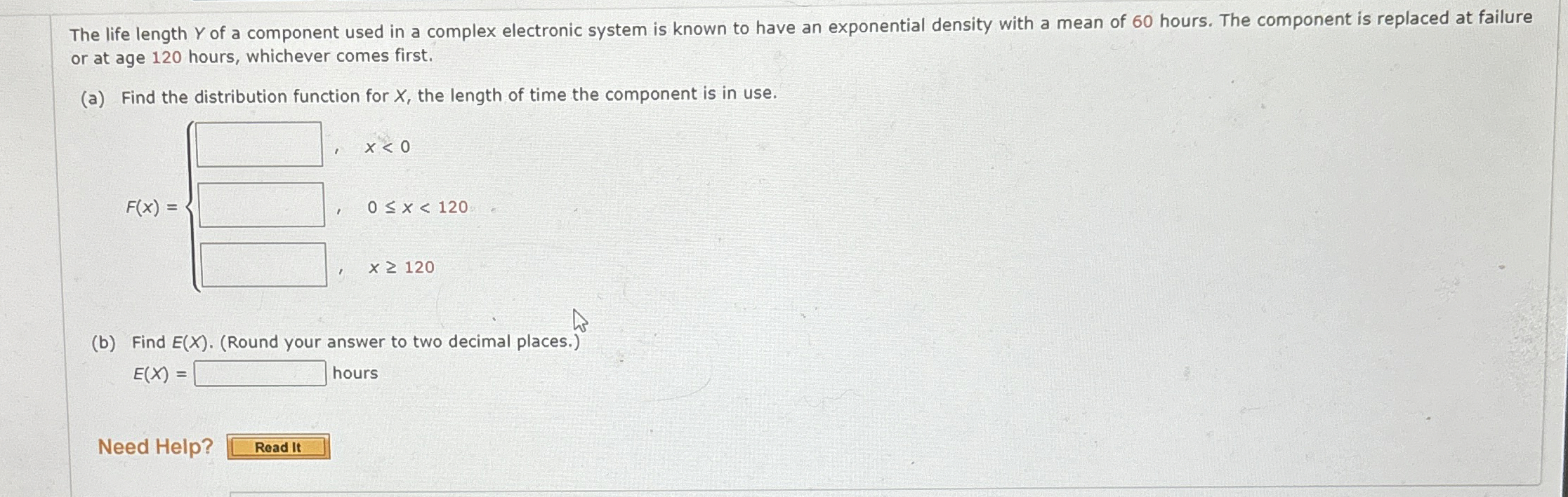 Solved The life length Y ﻿of a component used in a complex | Chegg.com