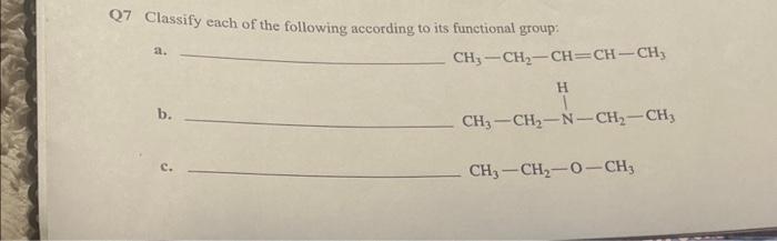 Solved Q7 Classify each of the following according to its | Chegg.com