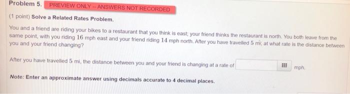 Solved Problem 5. PREVIEW ONLY -- ANSWERS NOT RECORDED (1 | Chegg.com