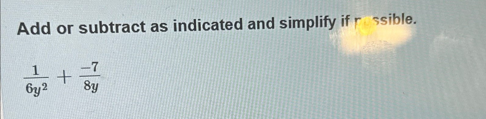 Solved Add or subtract as indicated and simplify if r | Chegg.com