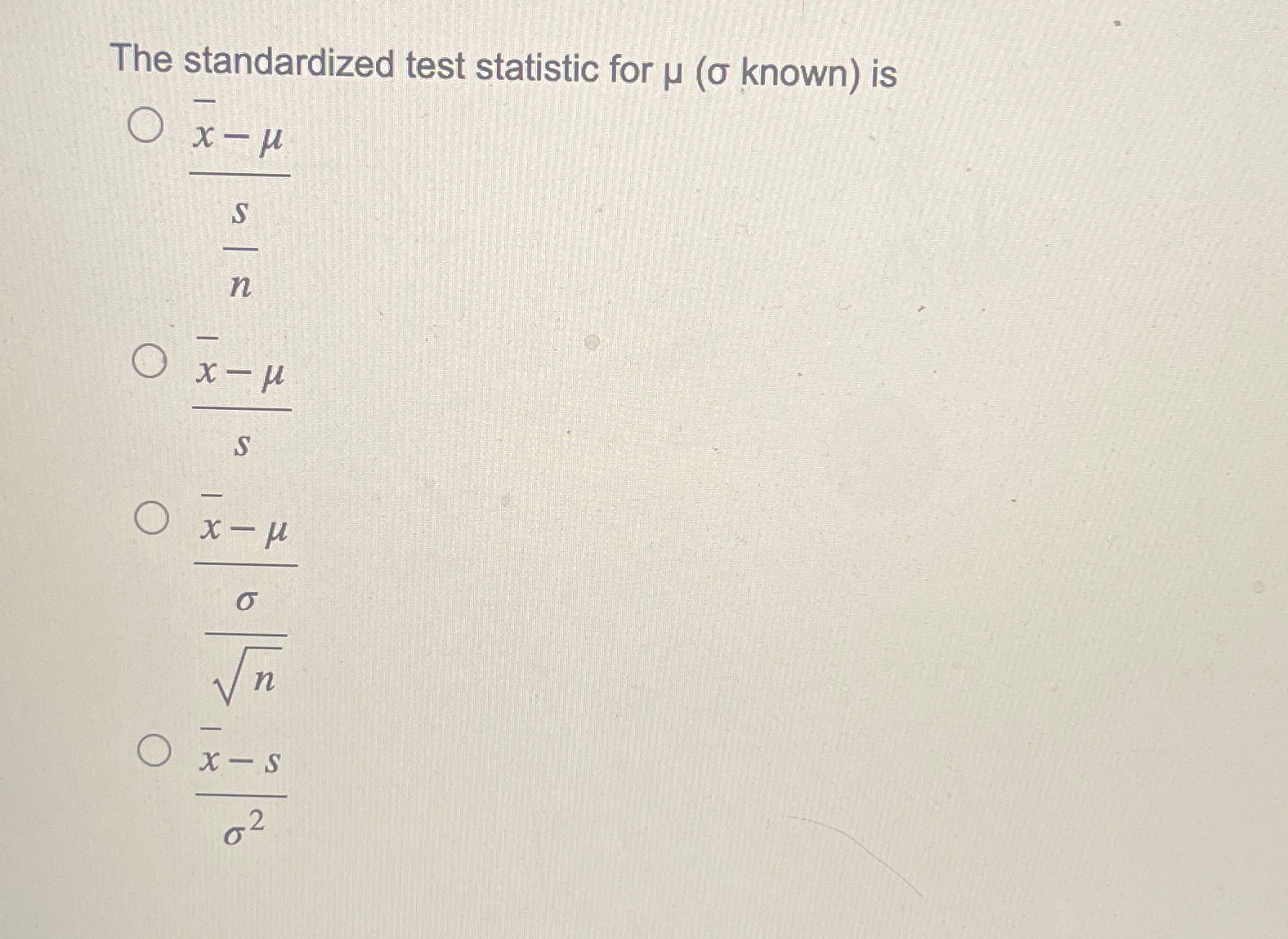 The standardized test statistic for μ ( σ ﻿known) | Chegg.com