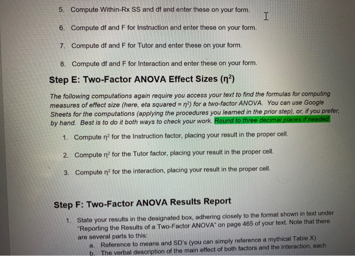 Lab #4 Fall 2019: The Two-Factor ANOVA This lab | Chegg.com