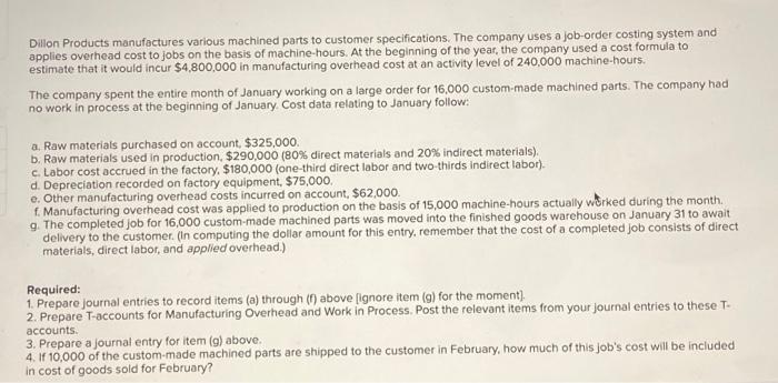 Solved Prepare T-accounts for Manufacturing Overhead and | Chegg.com