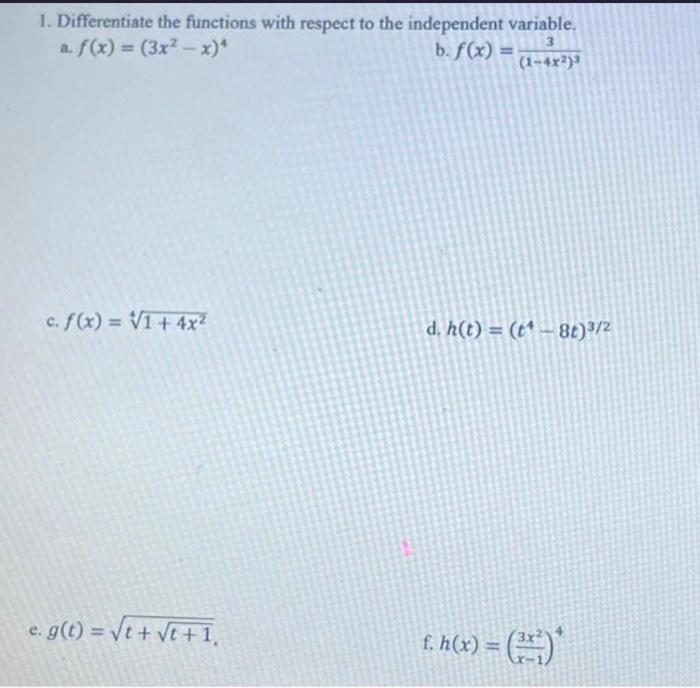 Solved 1. Differentiate the functions with respect to the | Chegg.com