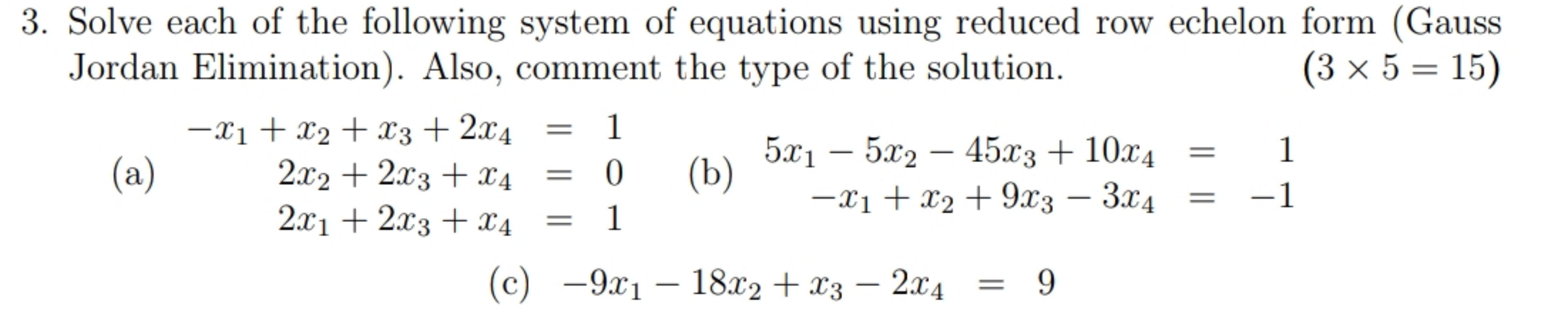 Solved Solve each of the following system of equations using | Chegg.com
