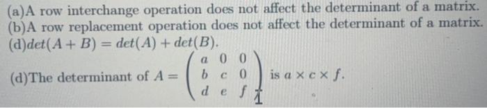 Solved (a)A row interchange operation does not affect the | Chegg.com