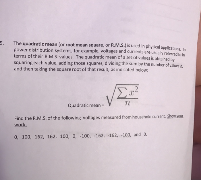 Solved 5. The quadratic mean (or root mean square, or | Chegg.com