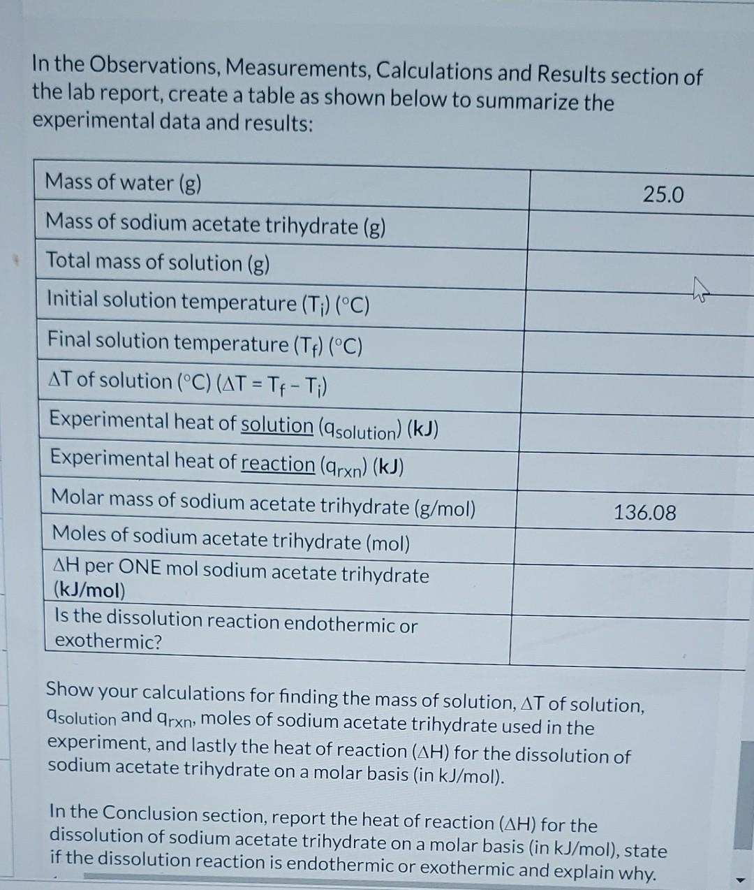 Experiment B: Determining Heat of a Reaction Using a | Chegg.com