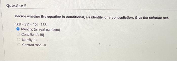 Solved Decide whether the equation is conditional, an | Chegg.com