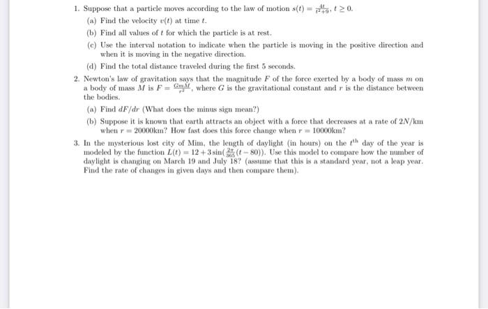 Solved 1. Suppose that a particle moves according to the law | Chegg.com