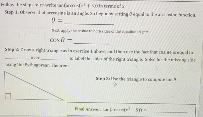 Solved Step 1: Observe that arccosine is an angle. So begin | Chegg.com
