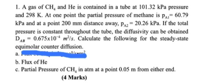 Solved 2. In a gas mixture of hydrogen and oxygen, steady | Chegg.com