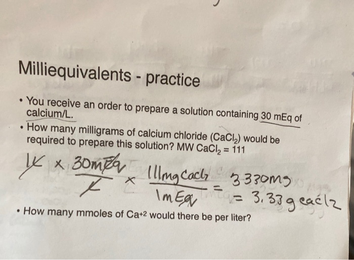 Solved Milliequivalents - practice • You receive an order to | Chegg.com