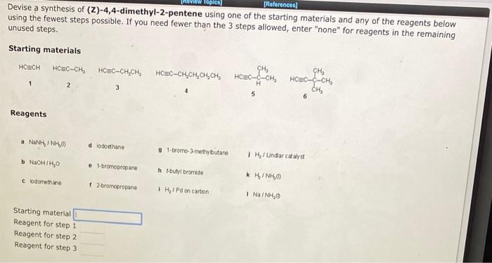 Solved Devise a synthesis of ( Z)-4,4-dimethyl-2-pentene | Chegg.com