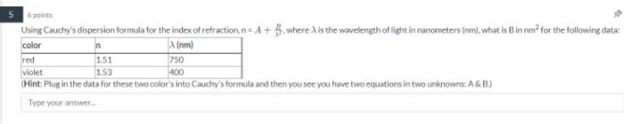 Solved 5 points Using Cauchy's dispersion formula for the | Chegg.com
