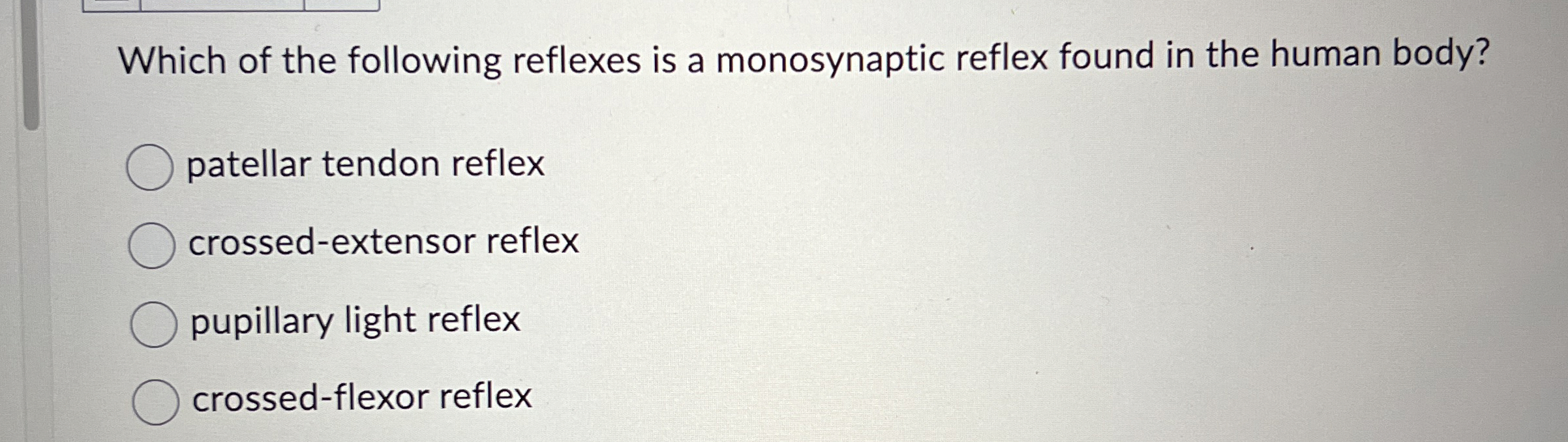 Solved Which of the following reflexes is a monosynaptic | Chegg.com