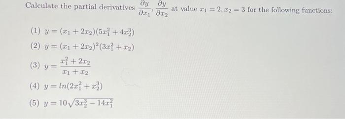 Solved Calculate the partial derivatives ∂x1∂y,∂x2∂y at | Chegg.com