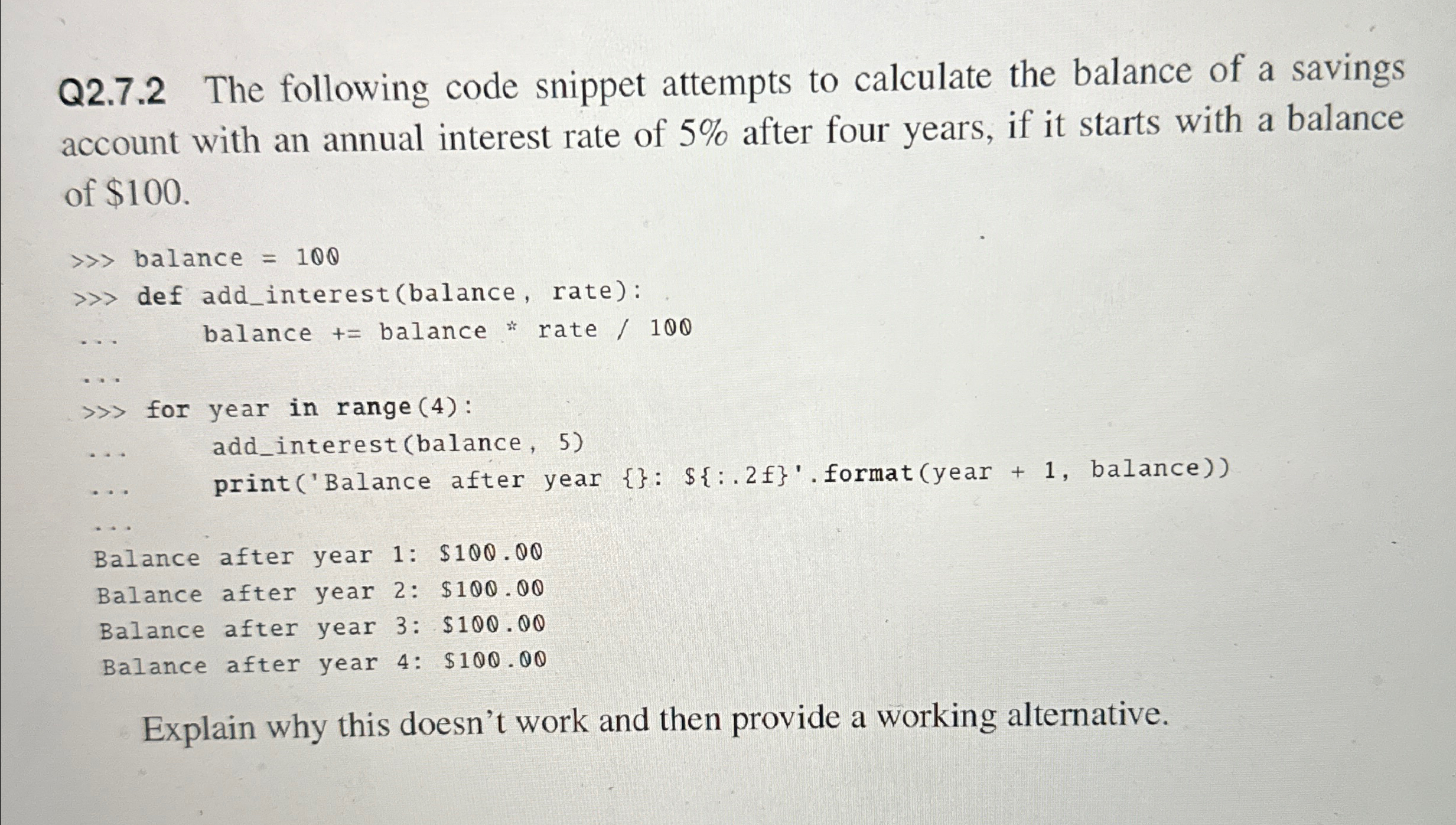 Solved Q2.7.2 ﻿The following code snippet attempts to | Chegg.com