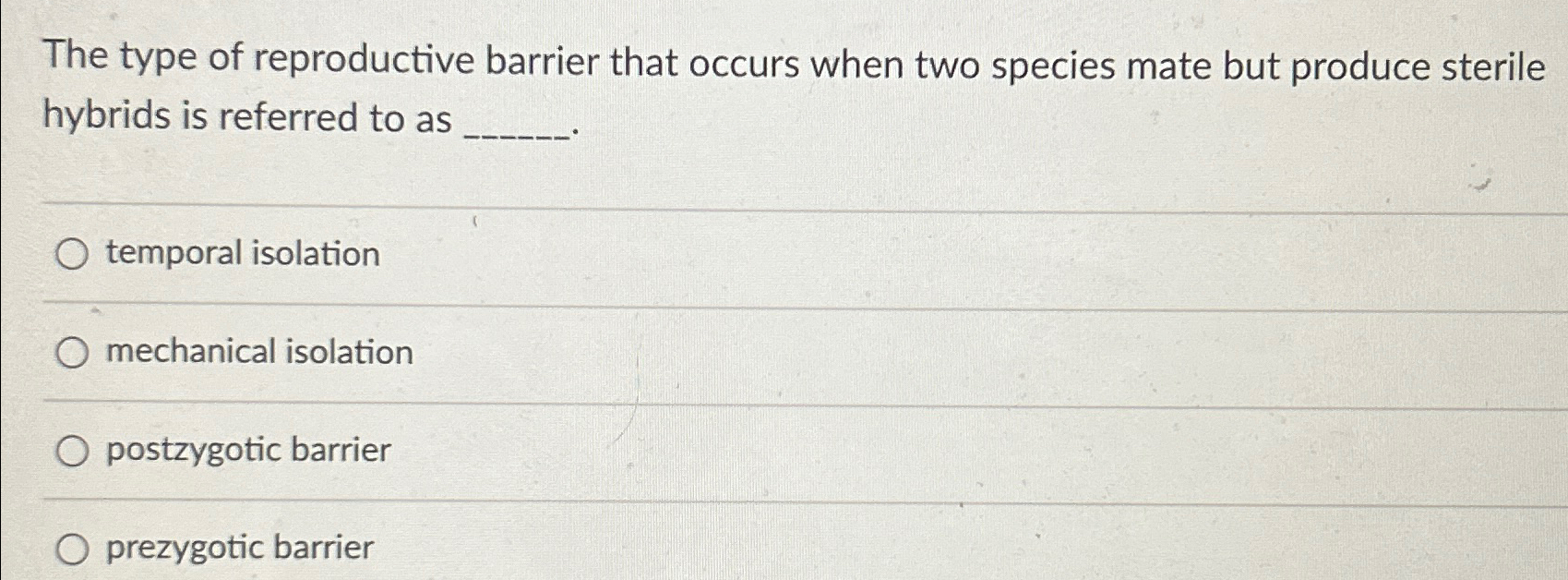 Solved The type of reproductive barrier that occurs when two | Chegg.com