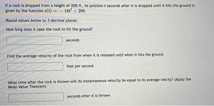 Solved If a rock is dropped from a height of 299ft, its | Chegg.com