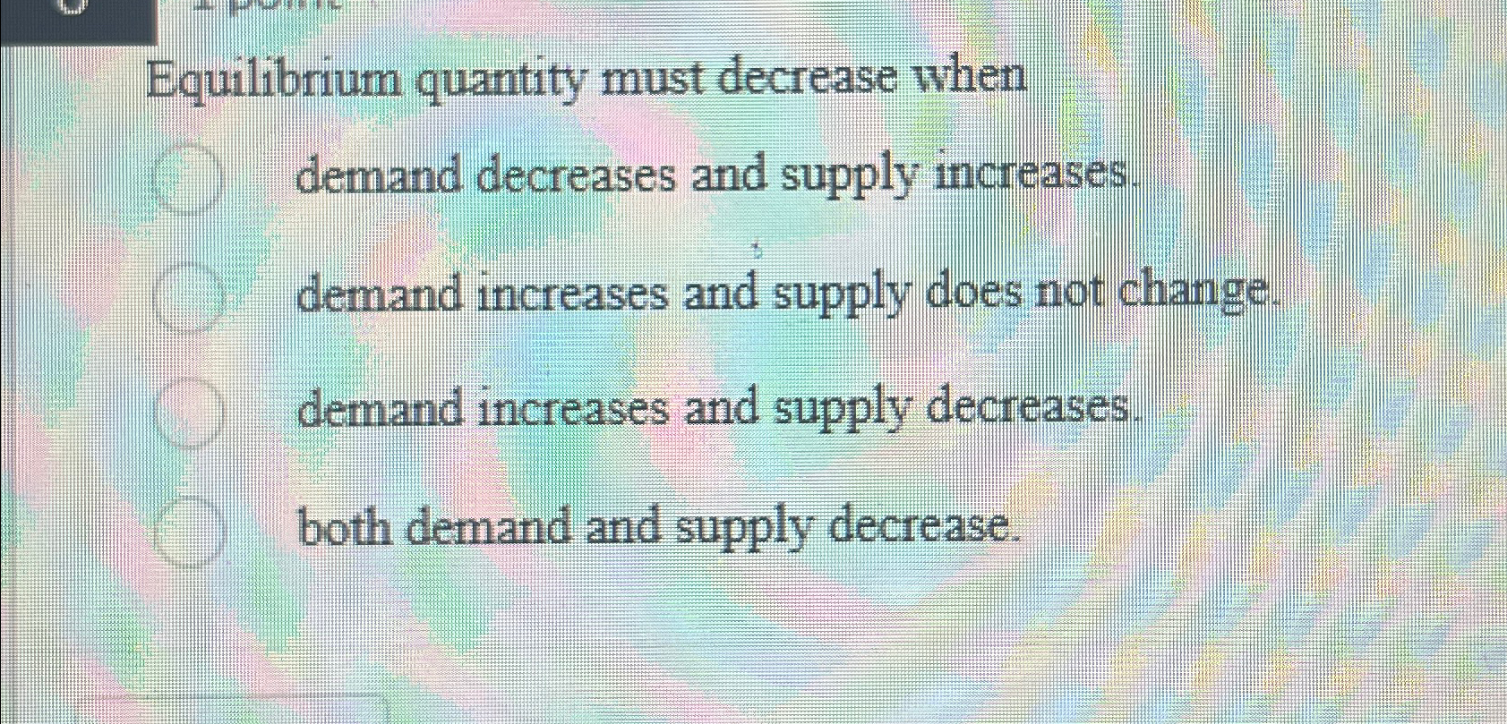 Solved Equilibrium quantity must decrease when demand | Chegg.com