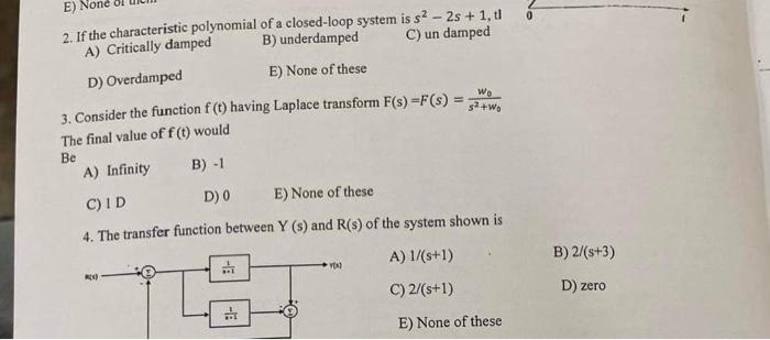 Solved 2. If the characteristic polynomial of a closed-loop | Chegg.com