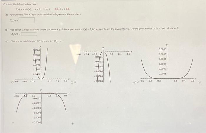 Solved Consider the following function. f(x) = x sin(x), a = | Chegg.com